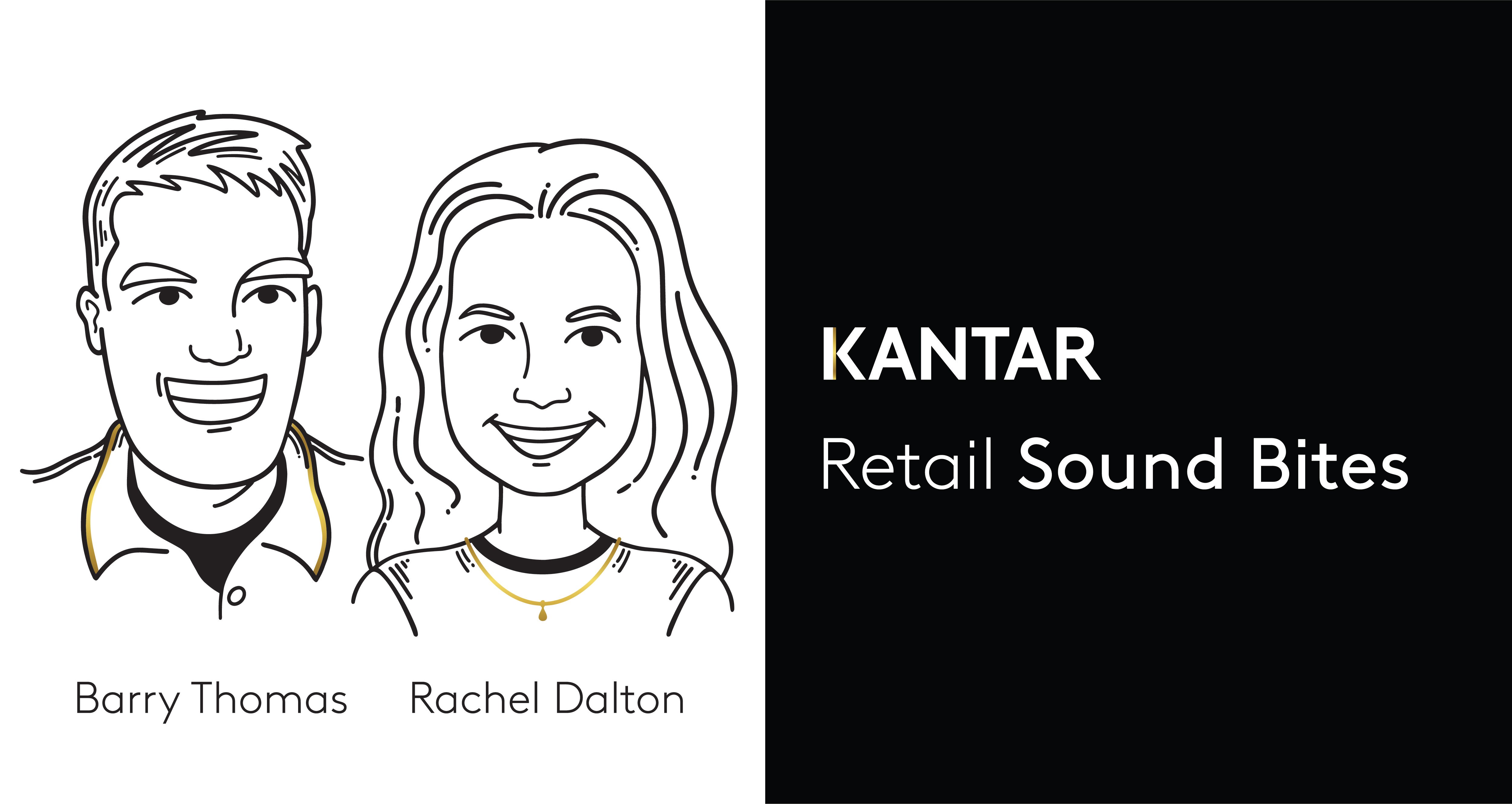 Kantar's Retail Sound Bites Podcast